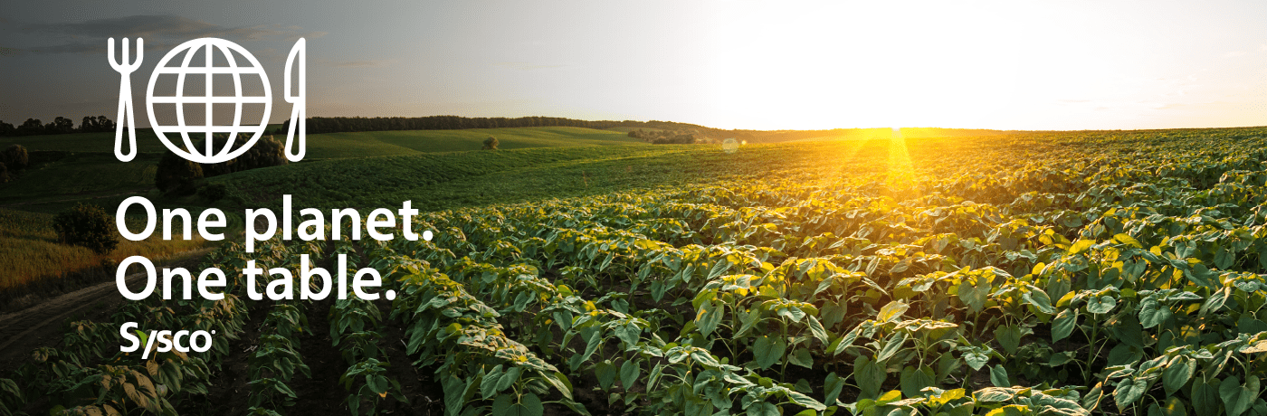One Planet. One Table. | Sysco Foodie