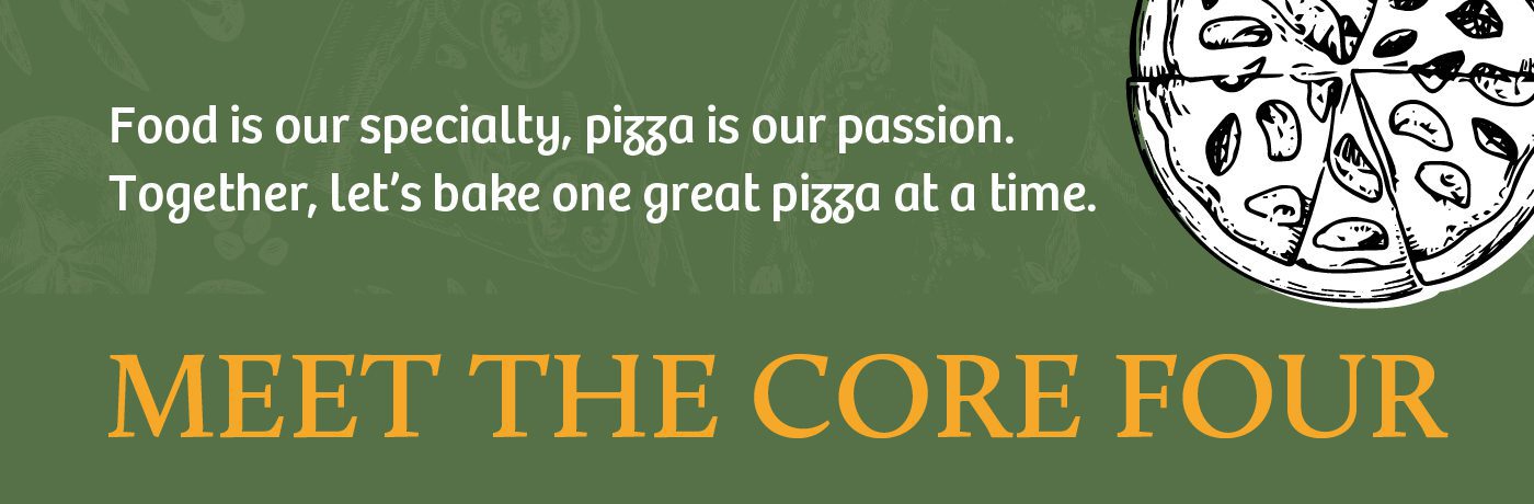 Core Four Pizza | Sysco Foodie
