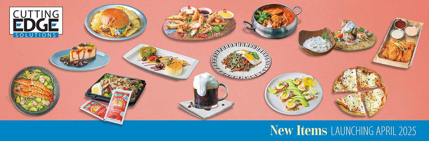 NEW Items Launching April 2025 | Sysco Foodie